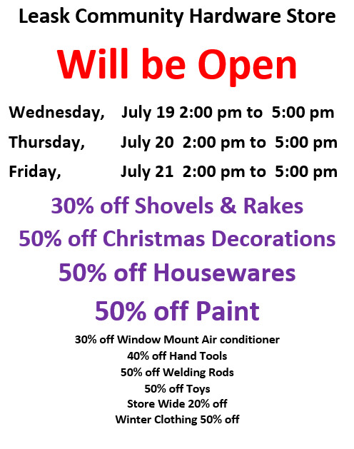 Leask Hardware Hours July 19th, 20th, 21st – Village of Leask