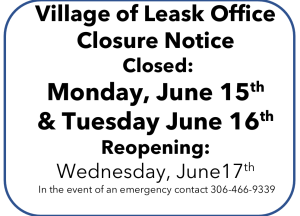 Office Closure Notice – Village of Leask